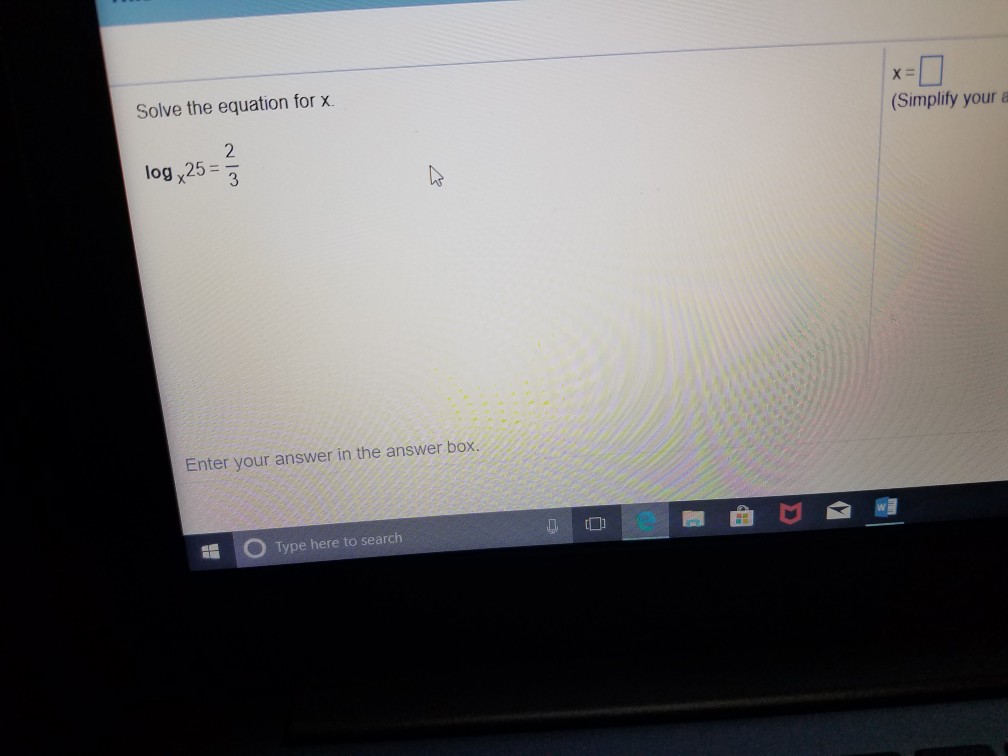 solved-solve-the-equation-for-x-simplify-your-a-2-log-25-chegg