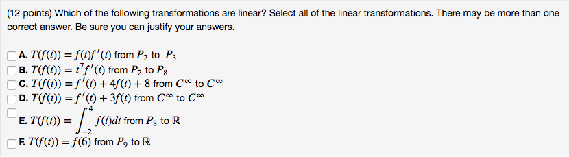Solved Which of the following transformations are linear? | Chegg.com