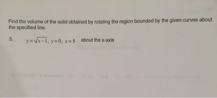 Solved Find the volume of the solid obtained by rotating the | Chegg.com