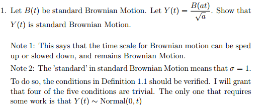 Let B(t) be standard Brownian Motion. Let Y(t) = | Chegg.com