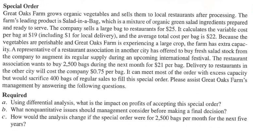 Solved Special Order Great Oaks Farm grows organic | Chegg.com