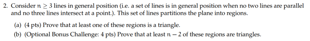Solved 2. Consider n 2 3 lines in general position (i.e. a | Chegg.com
