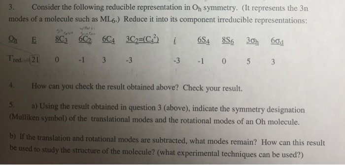 Solved Consider the following reducible representation in Oh | Chegg.com