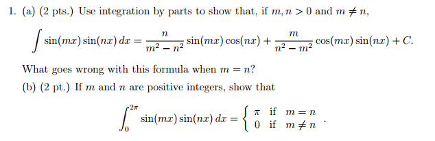 Solved Use integration by parts to show that, if m, n > 0 | Chegg.com