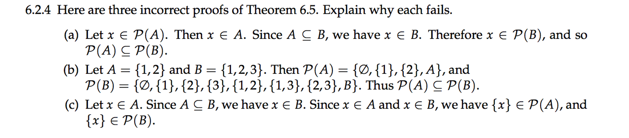 Solved Here are three incorrect proofs of Theorem 6.5. | Chegg.com