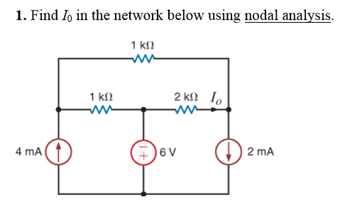 Solved 1. Find /o in the network below using nodal analysis | Chegg.com