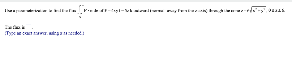 Solved Use a parameterization to find the flux F.ndo of | Chegg.com