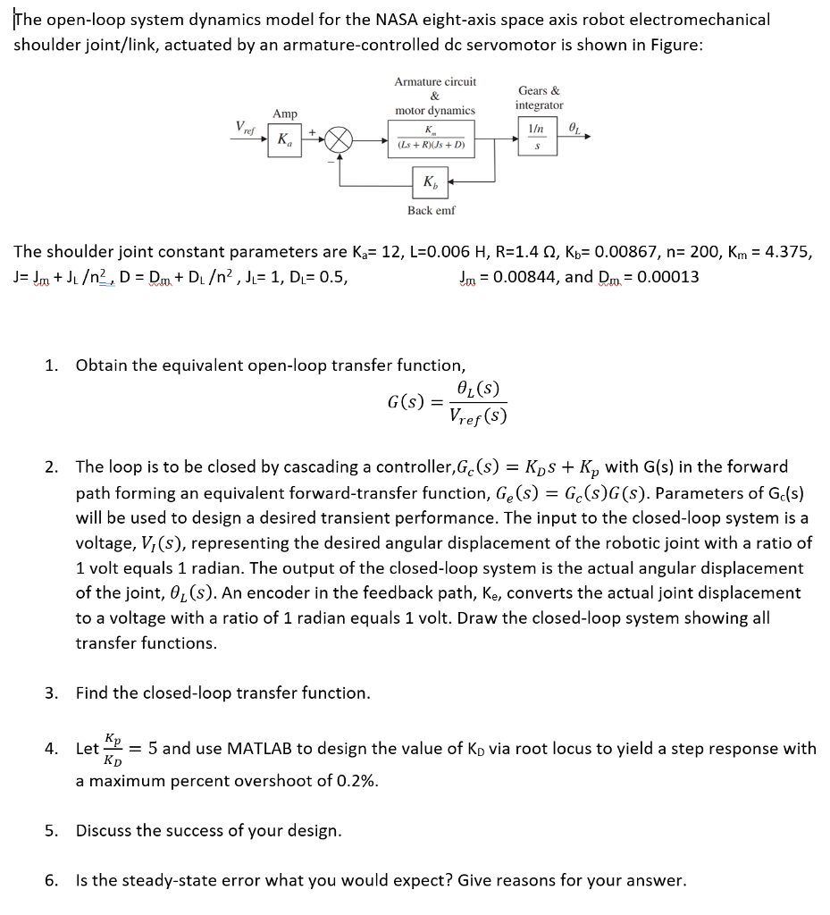 Solved The open-loop system dynamics model for the NASA | Chegg.com