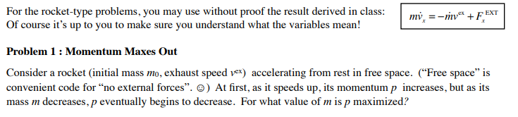 Solved Consider a rocket (initial mass m0, exhaust speed | Chegg.com