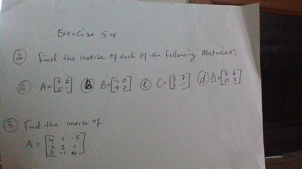 Solved Find the inverse of each of the following matrices; | Chegg.com