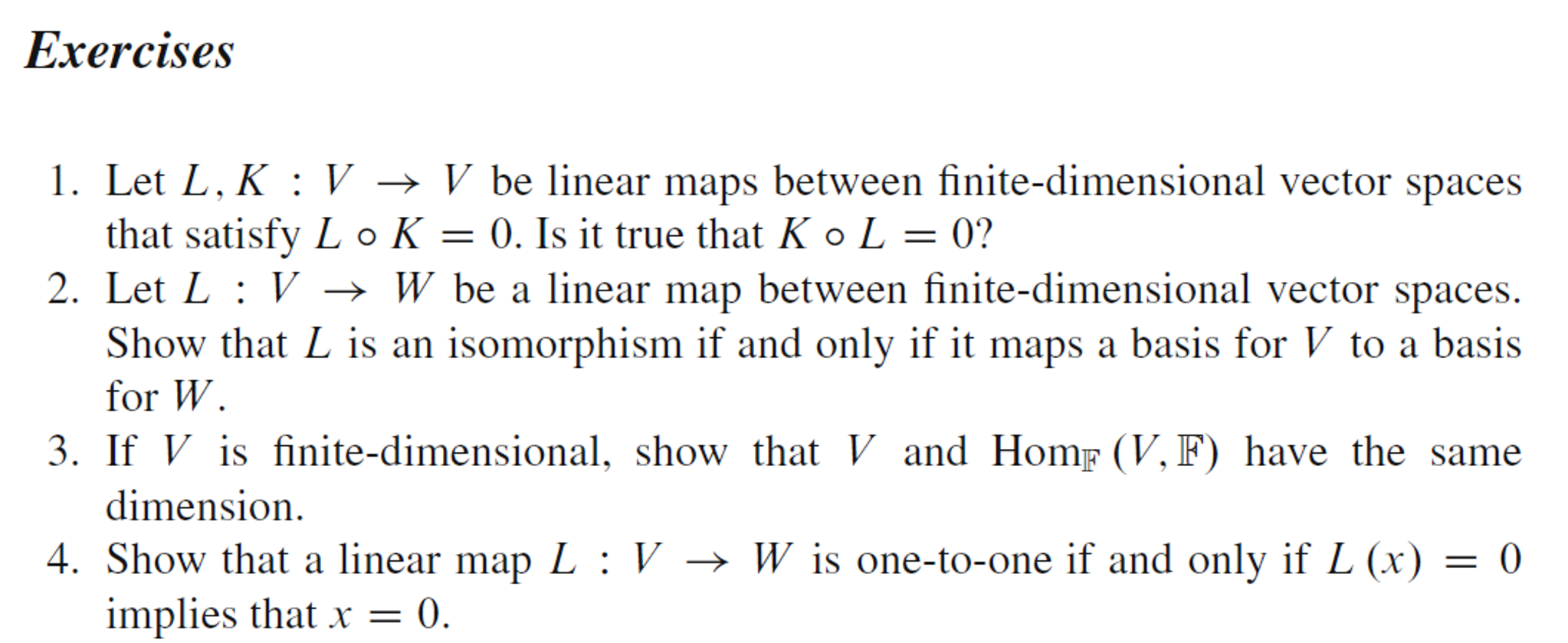 Solved Let L, K: V rightarrow V be linear maps between | Chegg.com