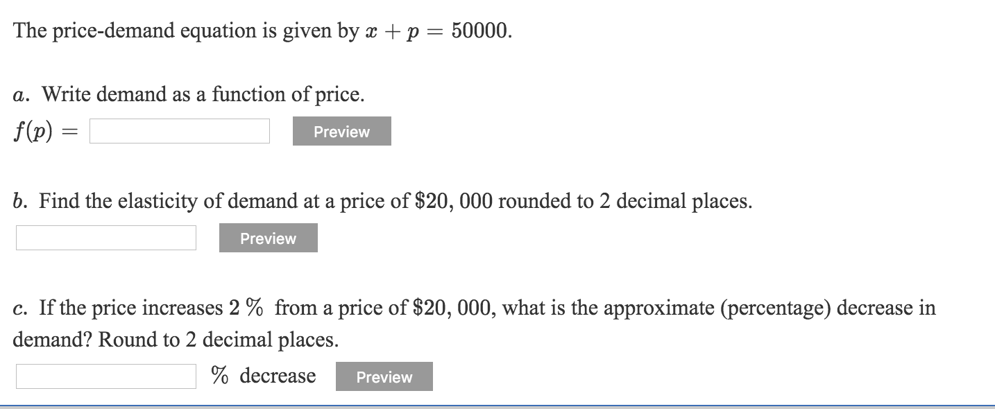 Solved The price-demand equation is given by x + p = 50000. | Chegg.com