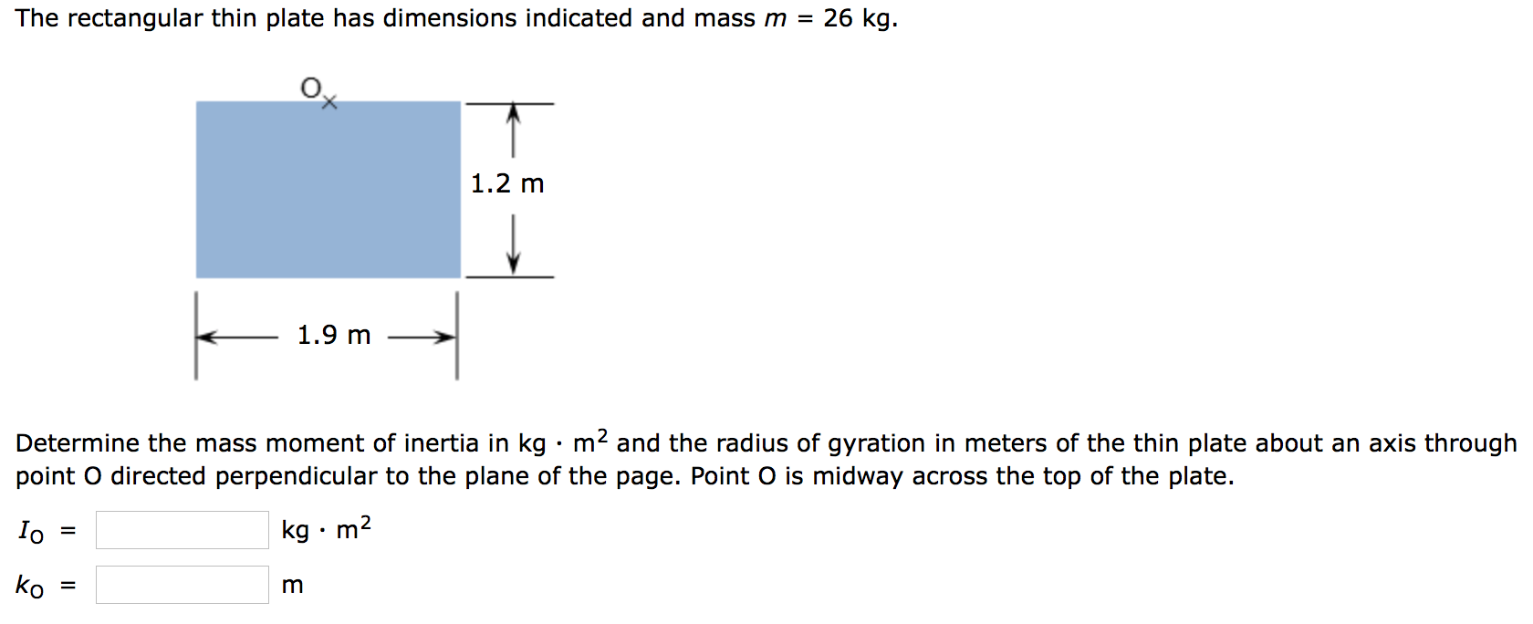 Solved Determine the mass moment of inertia in kg · m2 and | Chegg.com