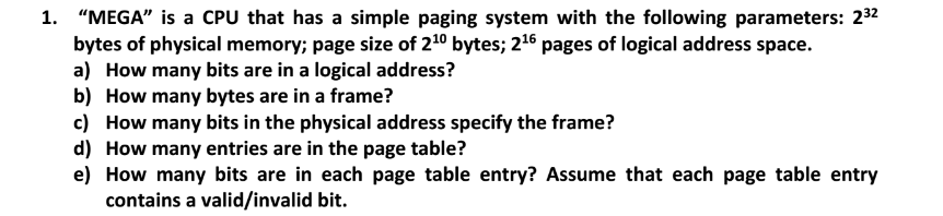 Solved "MEGA" is a CPU that has a simple paging system with | Chegg.com