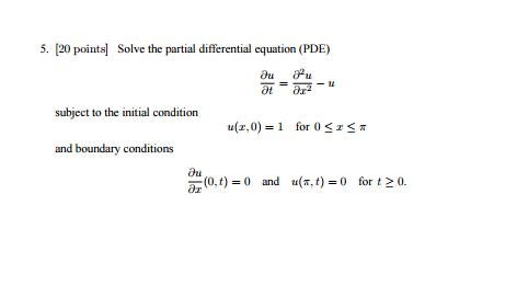 Solved Solve the partial differential equation (PDE) u/t | Chegg.com