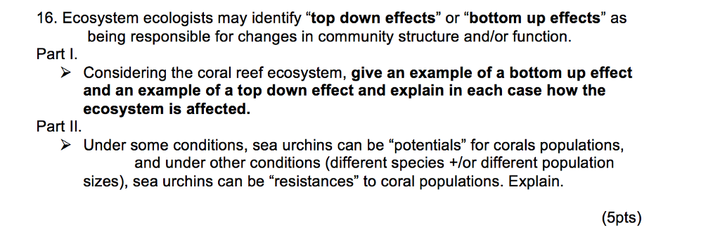 Solved Ecosystem ecologists may identify "top down effects" | Chegg.com
