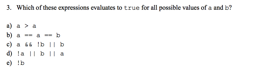 Solved Which of the expression evaluates to true for all | Chegg.com
