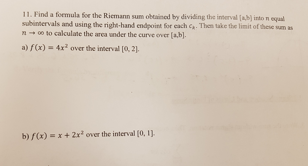 Solved Find a formula for the Riemann sum obtained by | Chegg.com