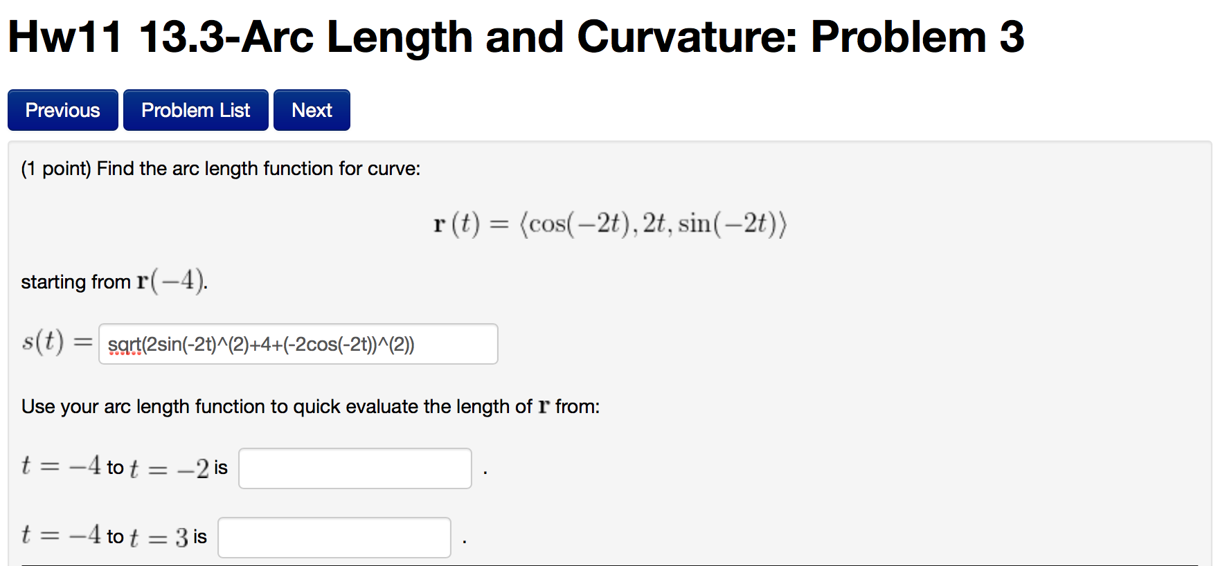 Solved Find the arc length function for curve: r(t) = | Chegg.com