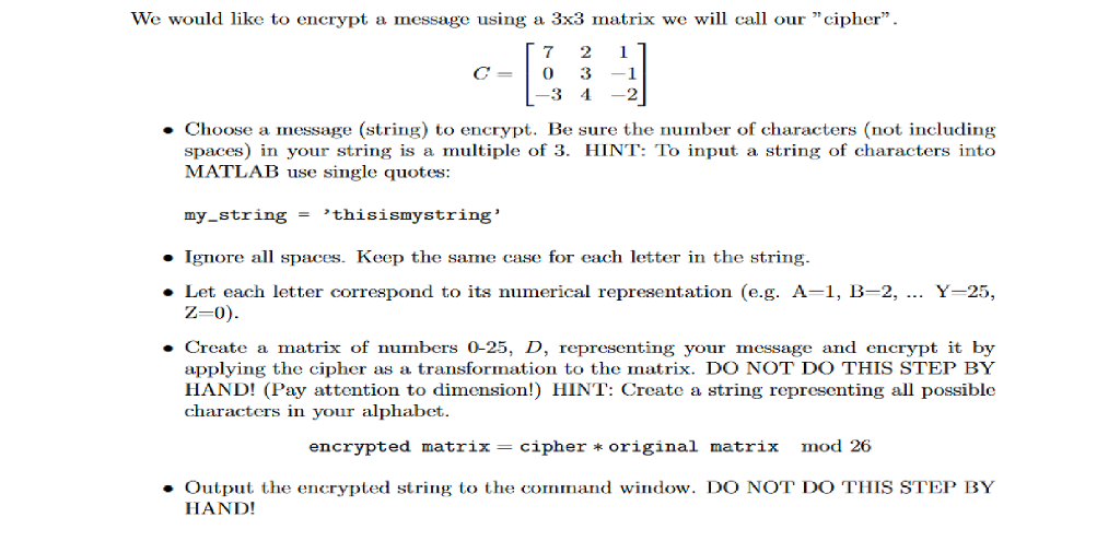 Solved We would like to encrypt a message using a 3x3 matrix | Chegg.com