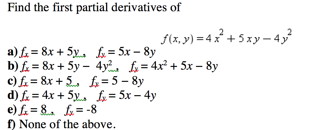 Solved Find the first partial derivatives of f(x, y) 4x 5 xy | Chegg.com
