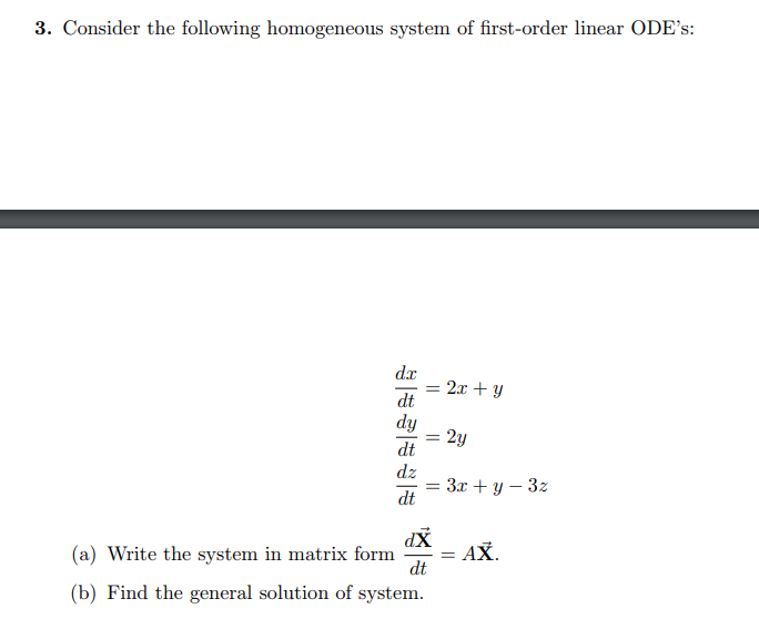 Solved 3. Consider the following homogeneous system of | Chegg.com