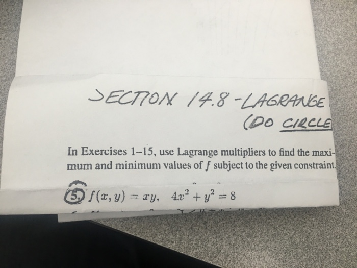 Solved In Exercises 1-15, use Lagrange multipliers to find | Chegg.com
