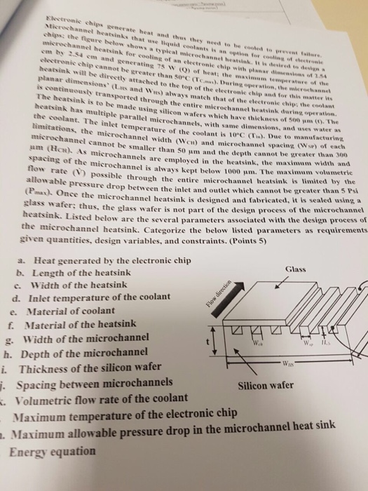 Solved Electronic chips generate heat and thus they need to | Chegg.com
