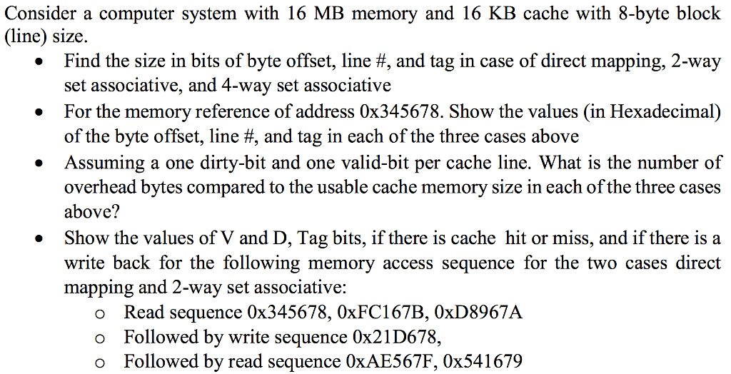Consider a computer system with 16 MB memory and 16 | Chegg.com