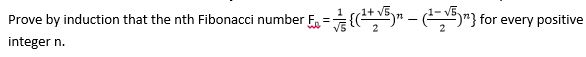 Solved Prove by induction that the nth Fibonacci number Fn = | Chegg.com