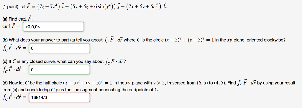 Solved (a) Find curl F. curl F- Solved (a) Find curl F. curl F-