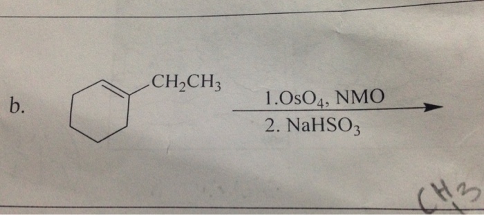 Solved CH2CH 1.Oso,, NMO 2 Na b. | Chegg.com