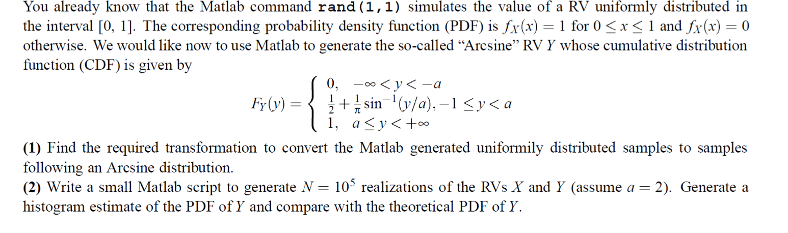 You already know that the Matlab command rand(1, 1) | Chegg.com