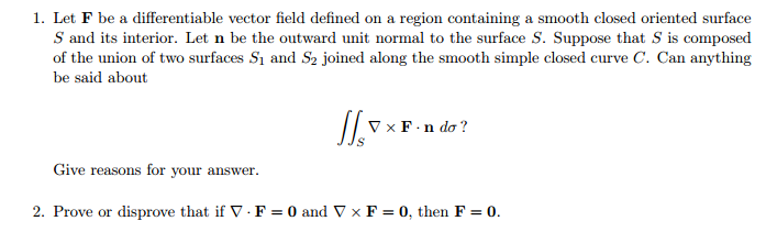 Solved Let F be a differentiable vector field defined on a | Chegg.com