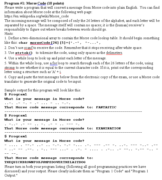 Solved Program #1: Morse Code (10 points) Please write a | Chegg.com