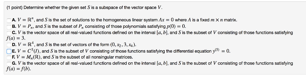 Solved Determine whether the given set SS is a subspace of | Chegg.com