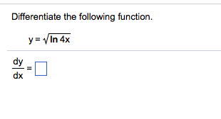 Solved Differentiate the following function. dy dx | Chegg.com