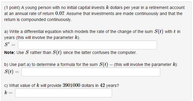 Solved A young person with no initial capital invests k | Chegg.com