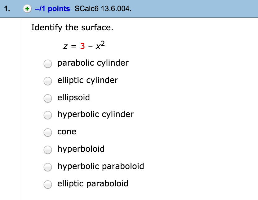 Solved Identify the surface z=3-x^2 parabolic cylinder | Chegg.com