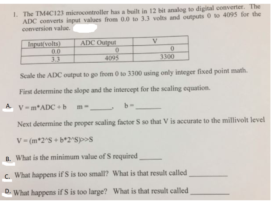 Solved 1. The TM4C123 microcontroller has a built in 12 bit | Chegg.com