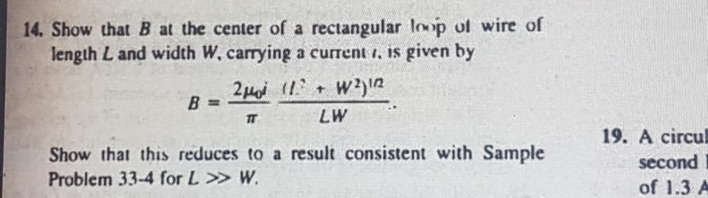 Solved 14. Show that B at the center of a rectangular loop | Chegg.com