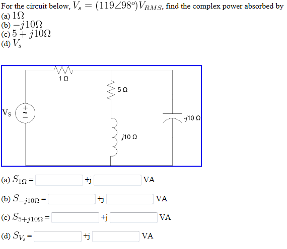 Solved For the circuit below, Vs = (119 98 degree ) VRMS | Chegg.com