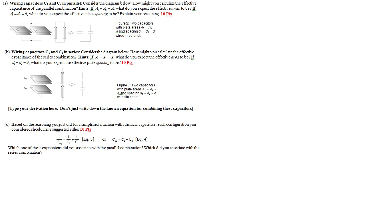 Solved Wiring capacitors C1 and C2 in parallel: Consider the | Chegg.com