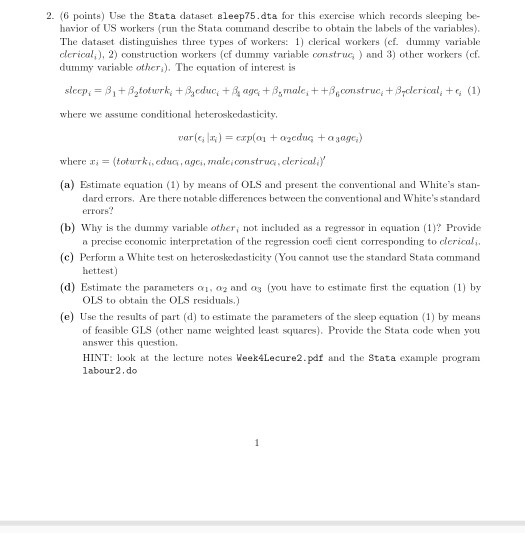 2. (6 points) Use the Stata dataset sleep75.dta for | Chegg.com