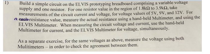 Solved ) Build a simple circuit on the ELVIS prototyping | Chegg.com