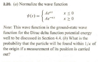 Solved Normalize the wave function Note: This wave function | Chegg.com