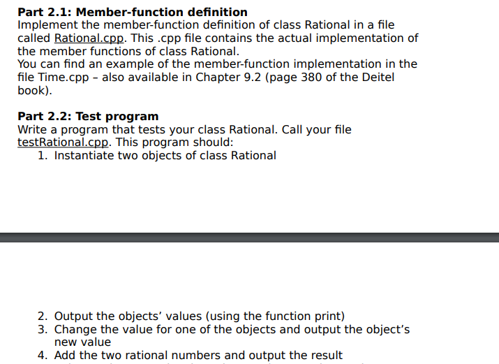 Solved Create a class called Rational for performing | Chegg.com