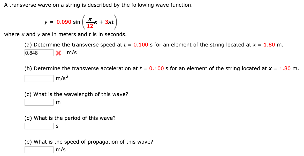 Solved A transverse wave on a string is described by the | Chegg.com