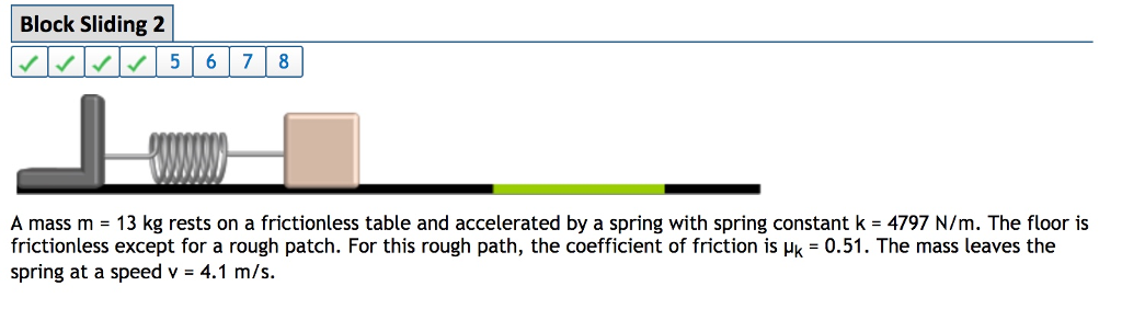 Block Sliding 2 A mass m = 13 kg rests on a | Chegg.com