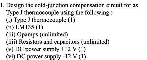 Solved Design the cold-junction compensation circuit for as | Chegg.com
